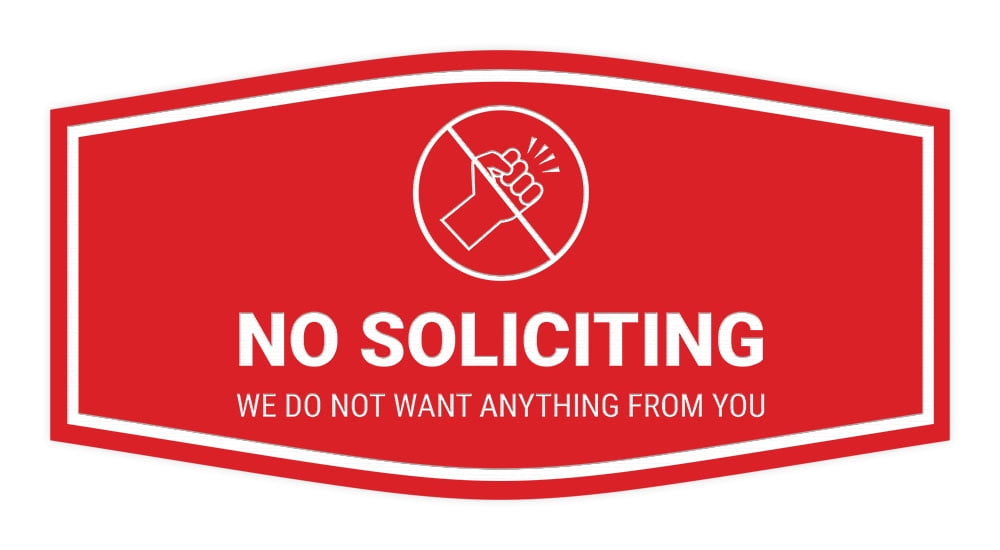 Fancy No Soliciting We Do Not Want Anything From You Sign (Red) - Large ...