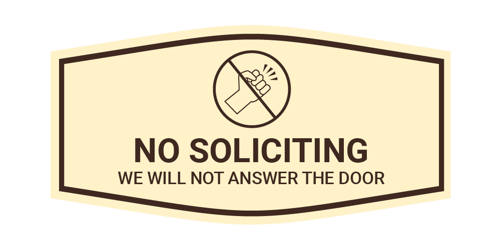 Fancy No Soliciting We Will Not Answer The Door Sign (Ivory/Dark Brown ...