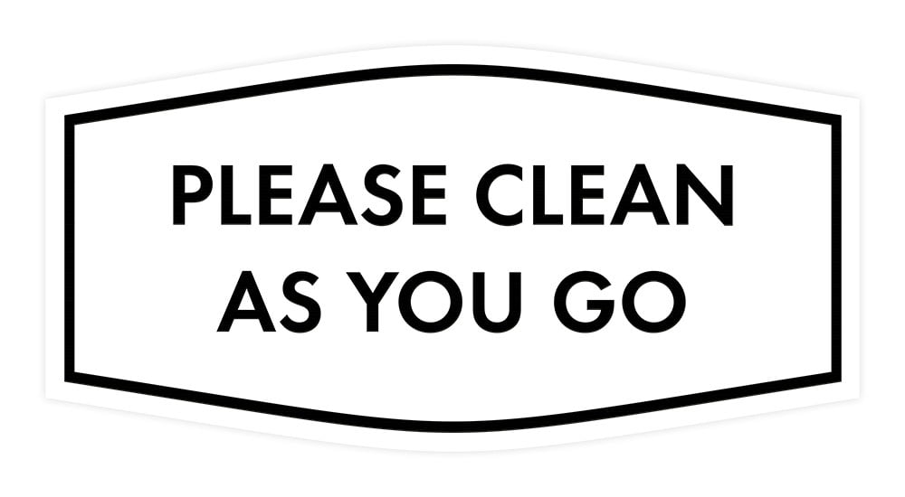 Fancy Please Clean As You Go Sign (White) - Small - Walmart.com