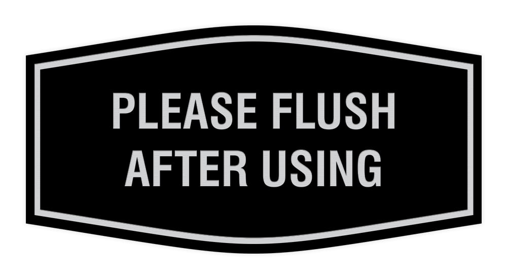 Fancy Please Flush After Using Sign (Black / Silver) - Large - Walmart.com