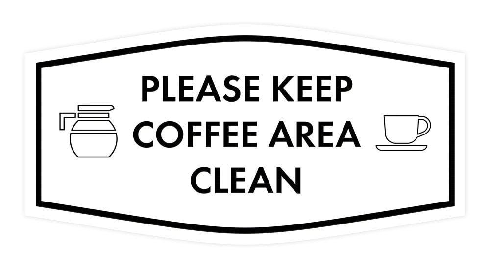 Fancy Please Keep Coffee Area Clean Sign (White) - Small - Walmart.com