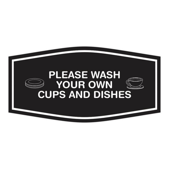 Fancy Please Wash Your Own Cups and Dishes Sign (Black) - Large ...