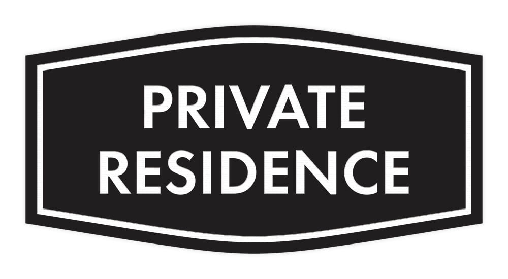 Fancy Private Residence Sign (Black) - Large - Walmart.com