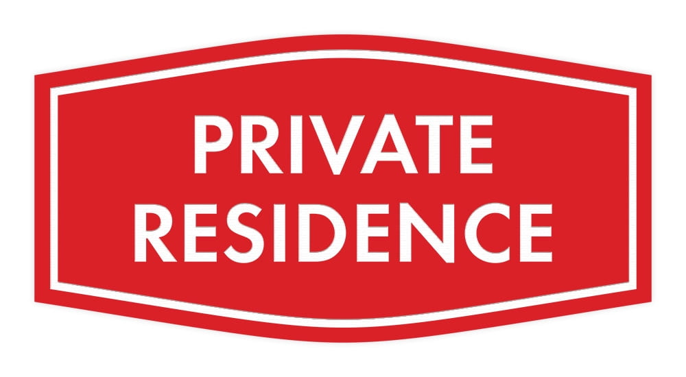 Fancy Private Residence Sign (Red) - Large - Walmart.com