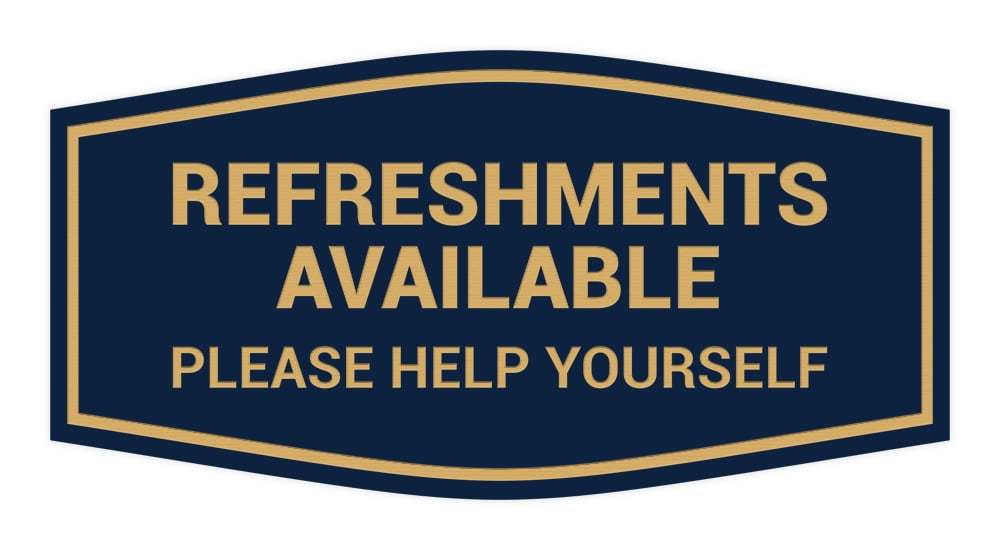 Fancy Refreshments Available Please Help Yourself Sign (Navy Blue/Gold ...