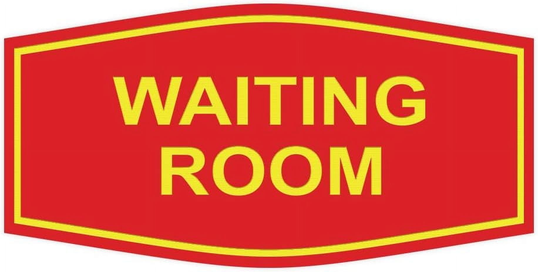 Fancy Waiting Room Sign(Red/Yellow)-Medium - Walmart.com