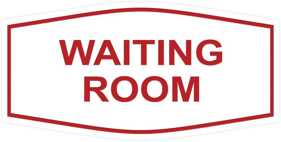 Fancy Waiting Room Sign(White/Red)-Large - Walmart.com