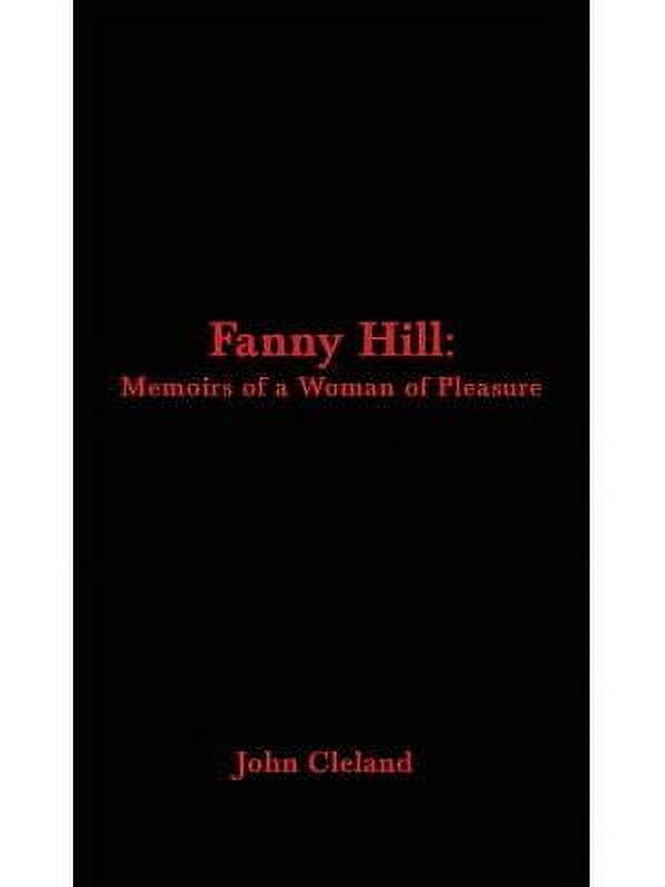 Fanny Hill : Memoirs of a Woman of Pleasure - Walmart.com