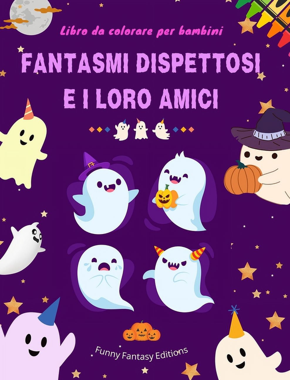 Fantasmi dispettosi e i loro amici Libro da colorare per bambini ...