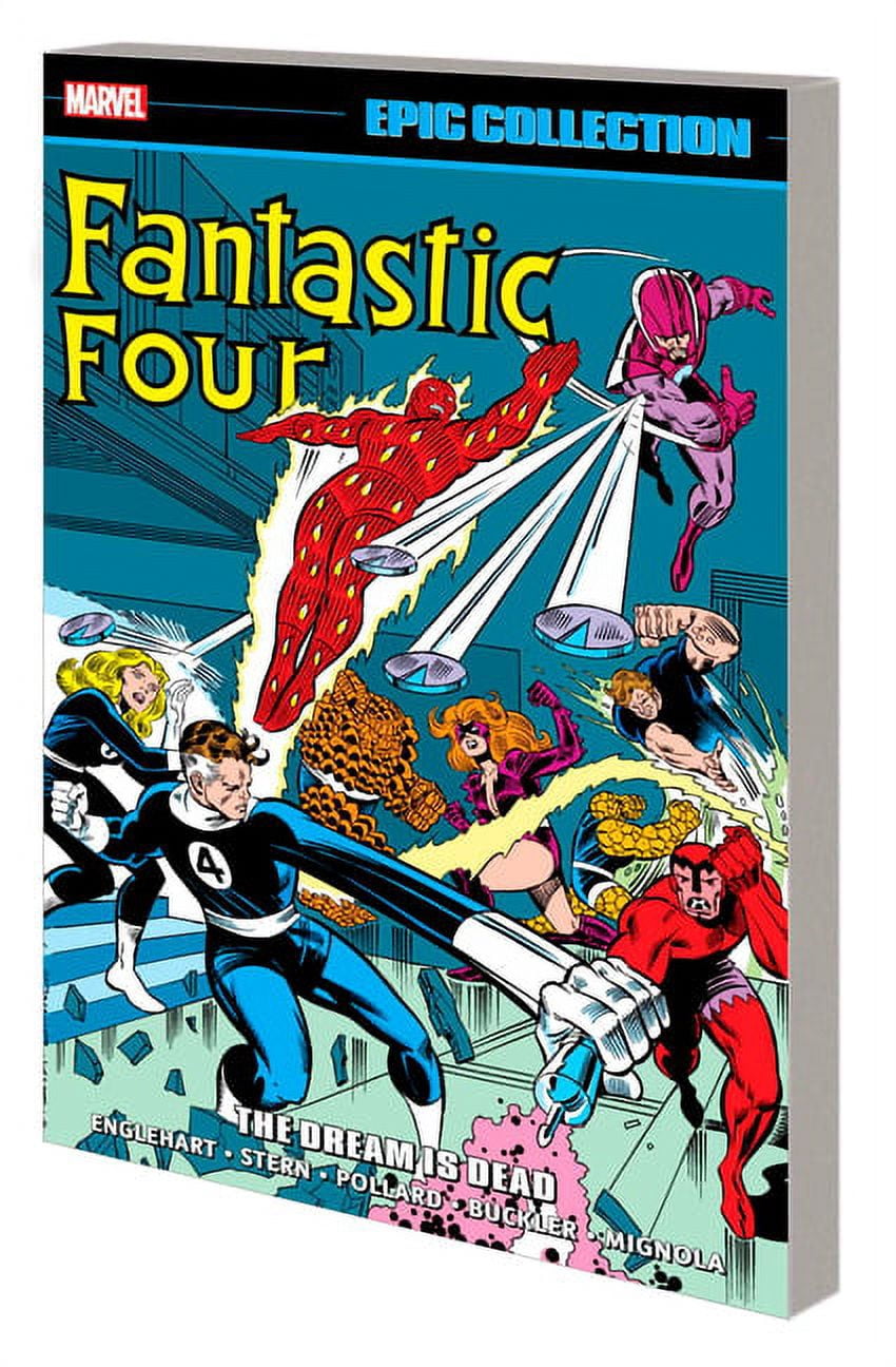 Fantastic Four Epic Collection: The Dream Is Dead, (Paperback ...