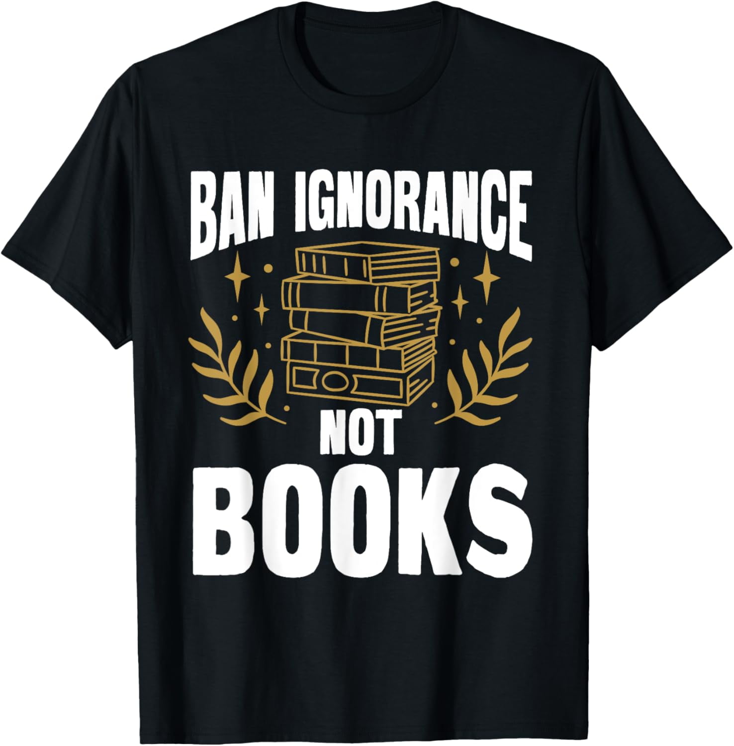 Fantastic Read Banned Books Reader Quote T-Shirtmen and women can wear ...