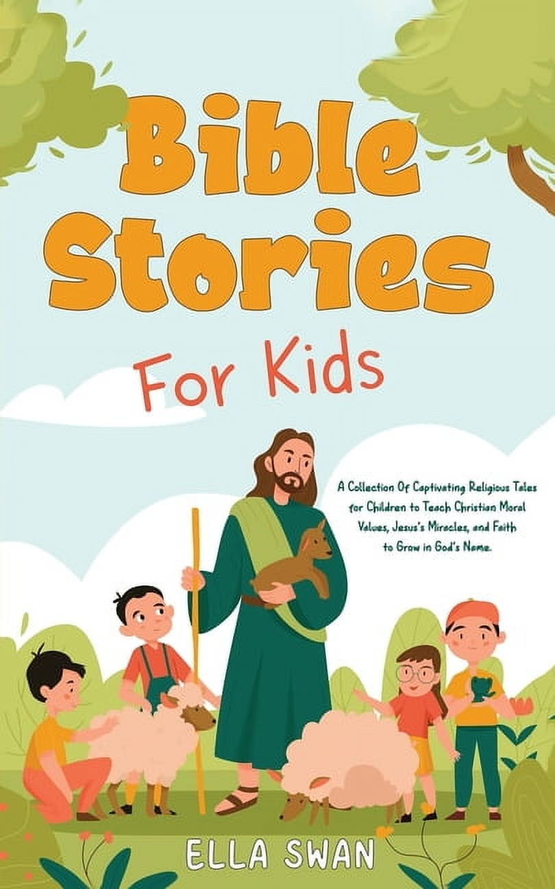 Fantasy Bedtime Stories for Kids Bible Stories For Kids: A Collection Of Captivating Religious ...
