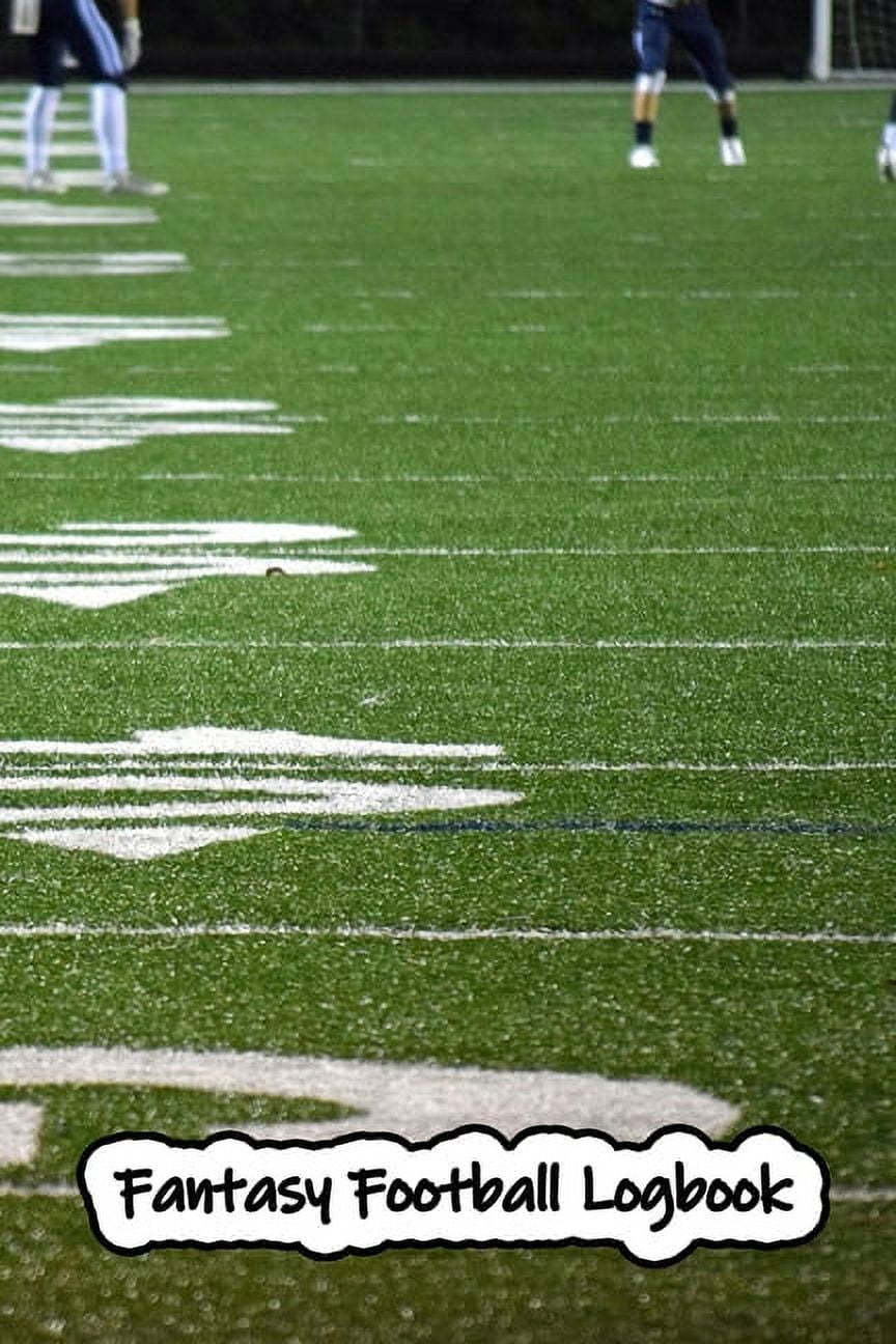 Fantasy Football Logbook : Notebook for Fantasy Football Players ...