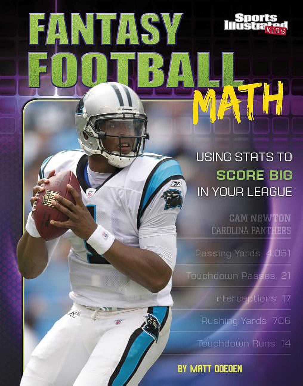 Fantasy Sports Math: Fantasy Football Math : Using STATS to Score Big ...