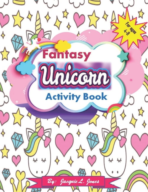 Fantasy Unicorn Activity Book: A Fun and Educational Unicorn Workbook ...