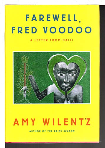 Pre-Owned Farewell, Fred Voodoo: A Letter from Haiti - Walmart.com