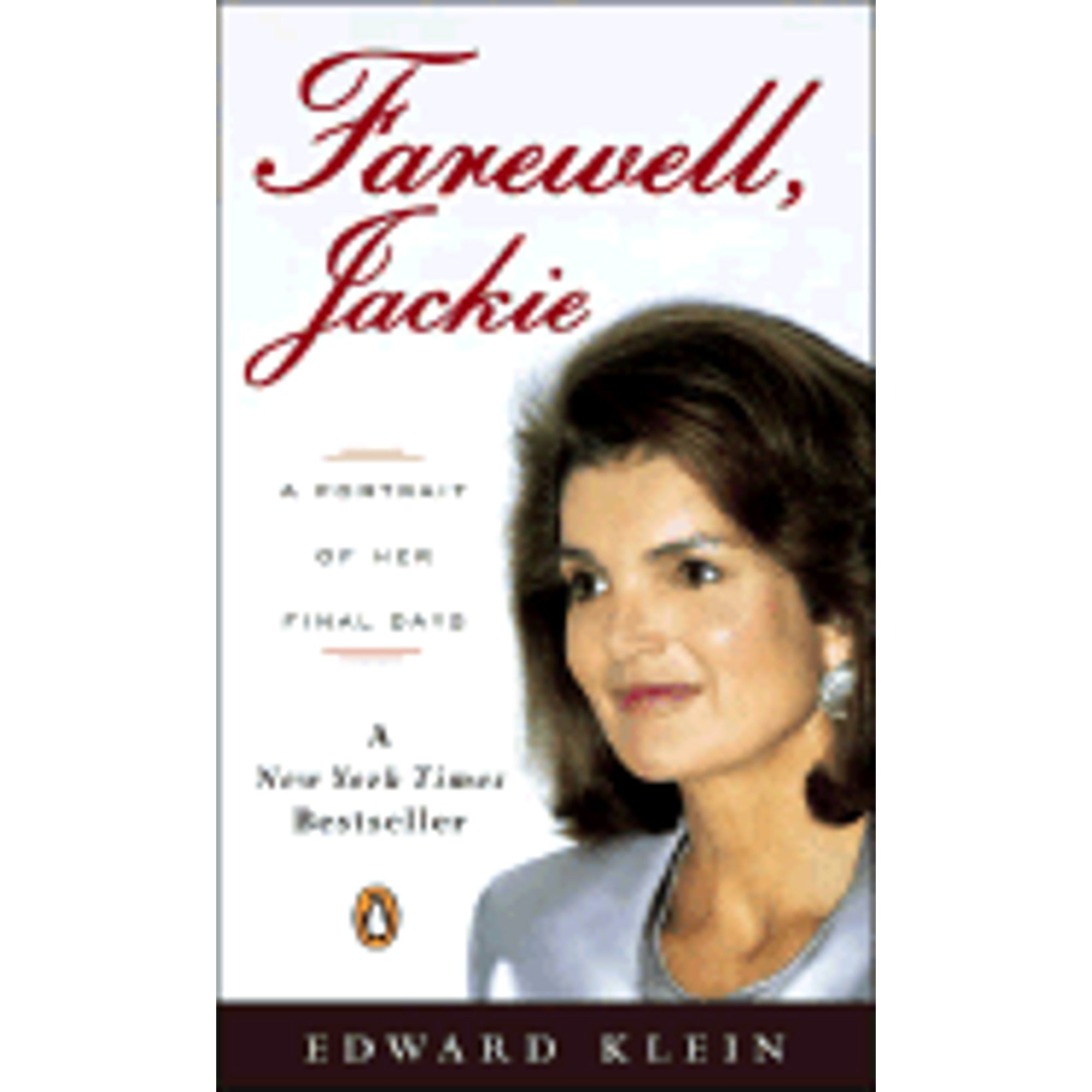 Pre-Owned Farewell, Jackie: A Portrait of Her Final Days (Paperback ...