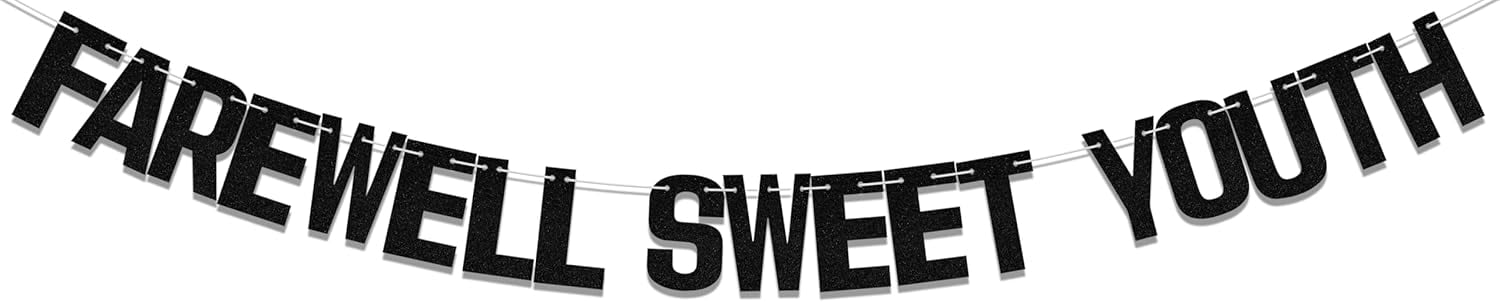 Farewell Sweet Youth Banner - Death to My 20s Decorations - Rip 20s ...