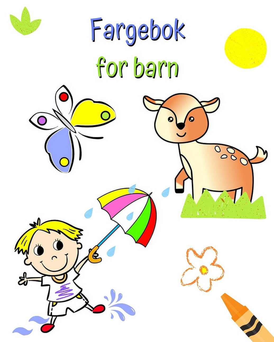 Fargebok for barn: Sider med enkle og store bilder for barn fra 2 år ...