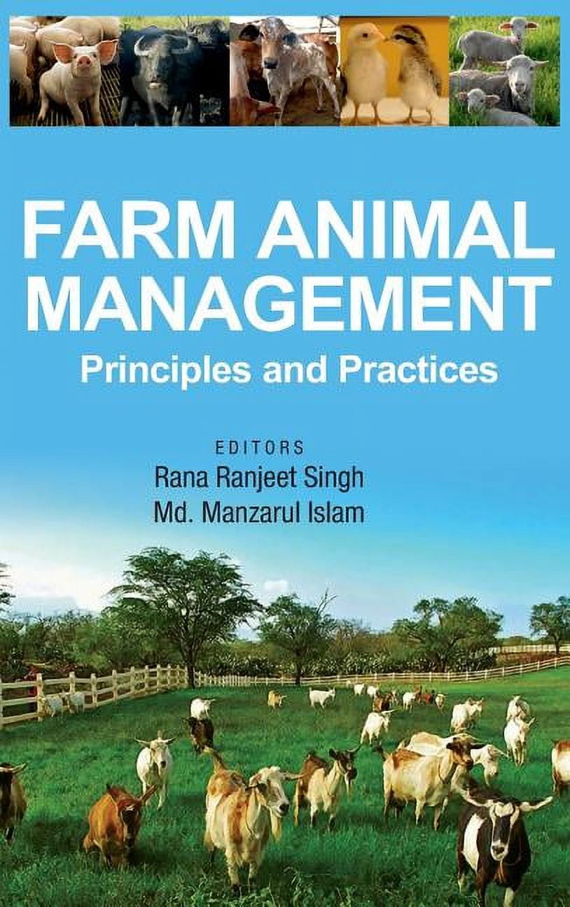 Farm Animal Management: Principles and Practices (Hardcover) - Walmart.com