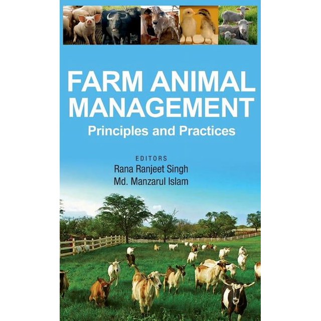 Farm Animal Management: Principles and Practices (Hardcover) - Walmart.com