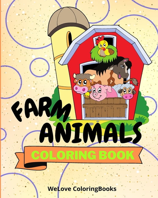 Farm Animals Coloring Book: Coloring Pages For Kids 1-3 years ...