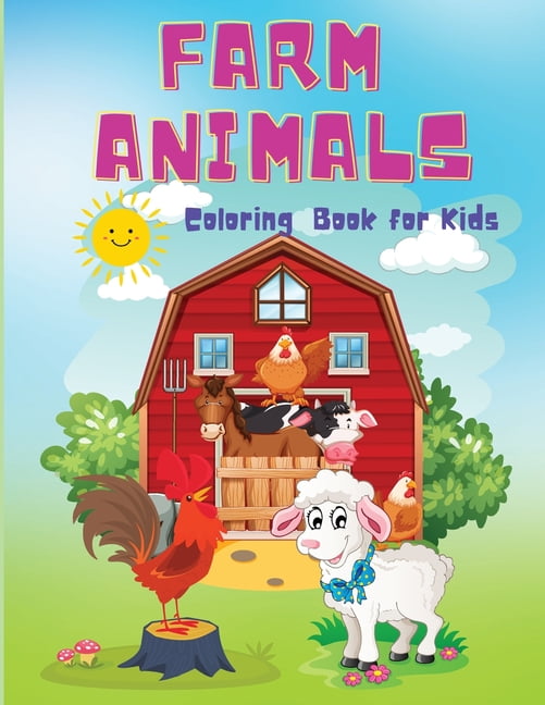 Farm Animals Coloring Book for Kids: A Cute Easy Coloring Book ...