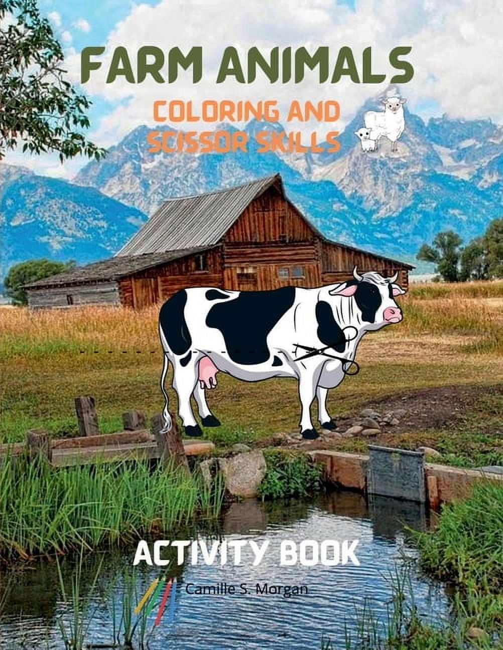 Farm Animals Coloring and Scissor Skills Activity Book: Practice ...