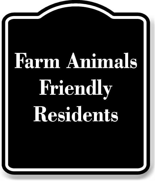 Farm Animals Friendly Residents BLACK Aluminum Composite Sign 15''x18 ...