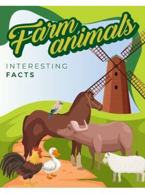 Farm Animals Interesting Facts : Illustrated Children Book - Walmart.com