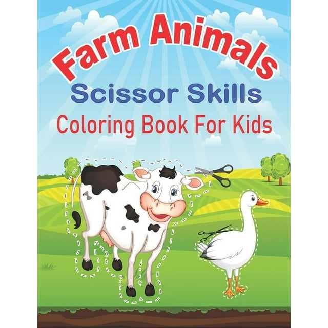 Farm Animals Scissor Skills Coloring Book for Kids : Farm Animals ...