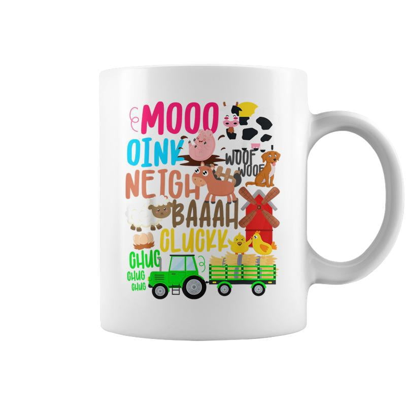 Farm Animals Sounds Oink Baa Neigh Cluck Moo Toddler Farmer Coffee Mug ...