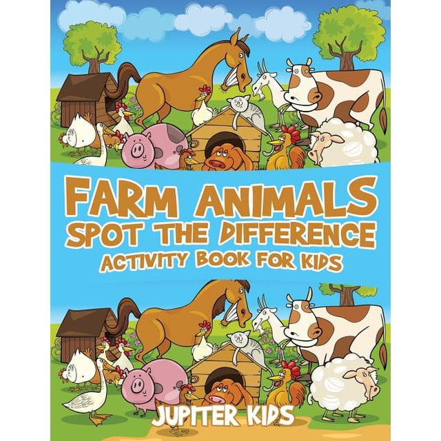 Farm Animals Spot the Difference Activity Book for Kids (Paperback ...