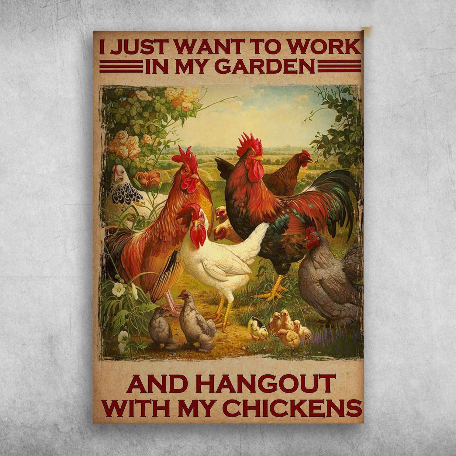 Farm Chicken - I Just Want To Work, In My Garden, And Hangout With My ...