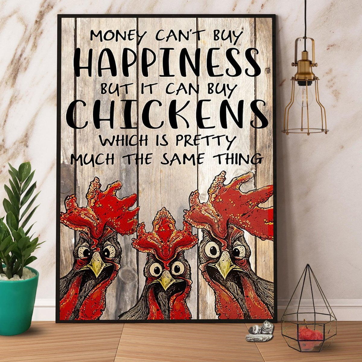Farm Chicken Money Can'T Buy Happiness Wooden Paper Poster No Frame ...