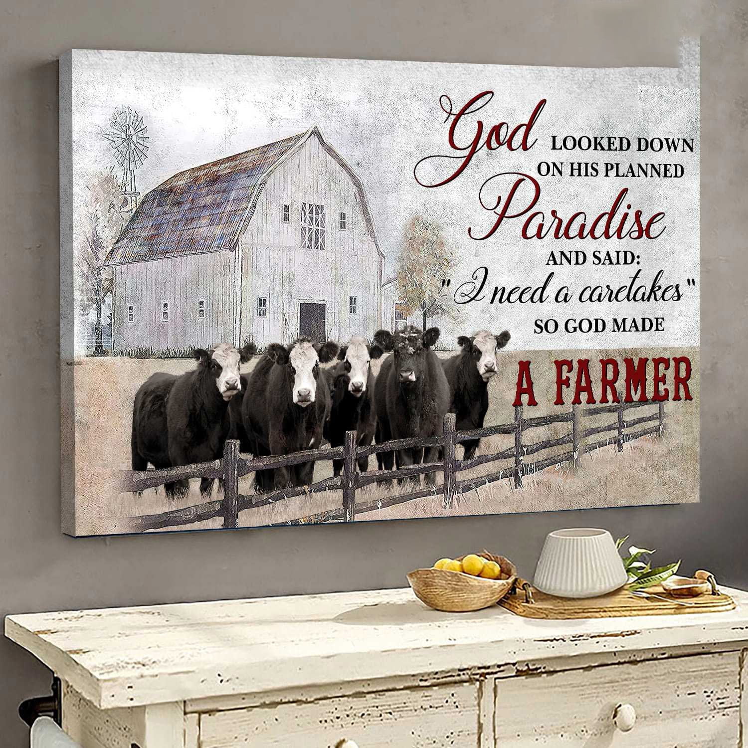 Farm Cow - God Looked Down On His Planned, Paradise And Said, I Need A ...