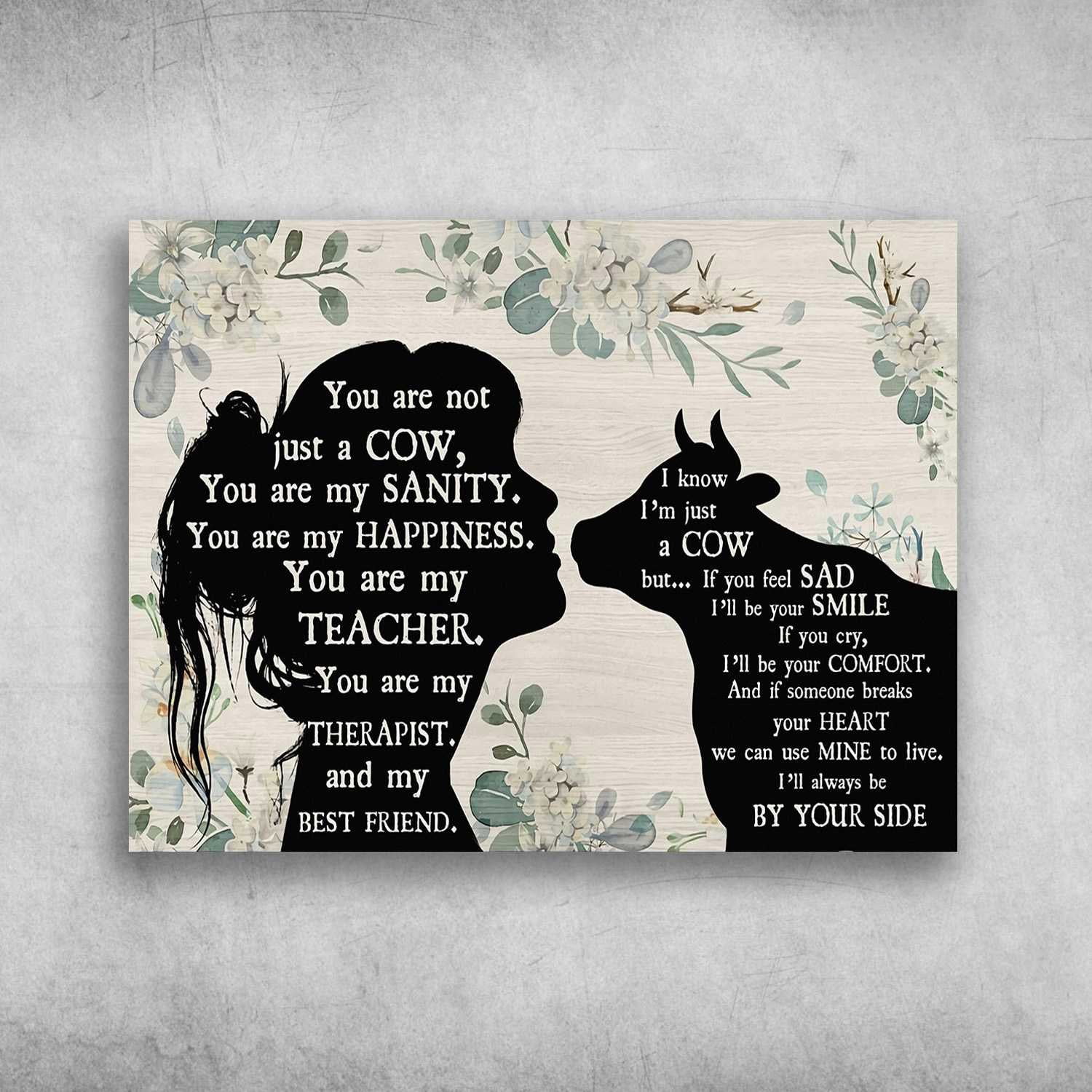 Farm Cow Lover, You Are Not Just A Cow, You Are My Sanity, You Are My ...