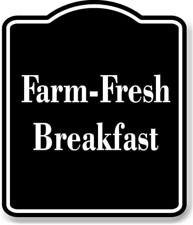Farm-Fresh Breakfast BLACK Aluminum Composite Sign 8.5''x10'' - Walmart.com