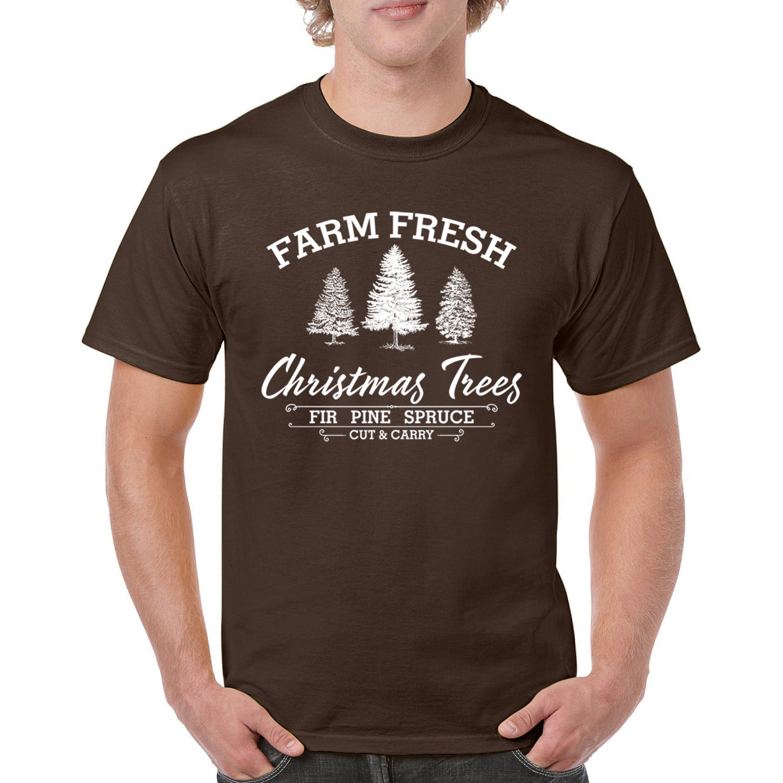 Farm Fresh Christmas Trees T-shirt Fir Pine Spruce Cut & Carry Xmas ...
