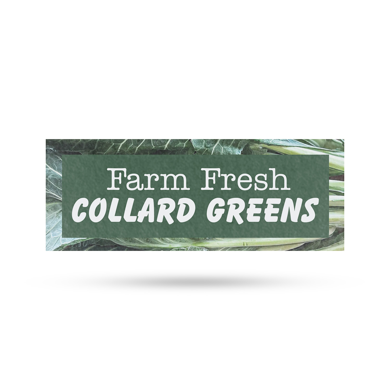 Farm Fresh Collard Greens Vinyl Decal 48 Inch x 18 Inch Weatherproof ...