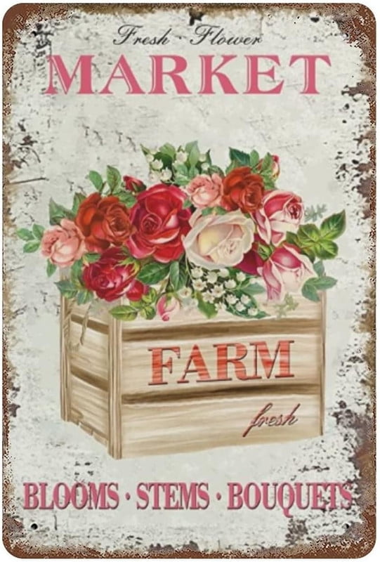 Farm Fresh Flower Market Tin Metal Sign Spring Summer Fresh Roses Box ...