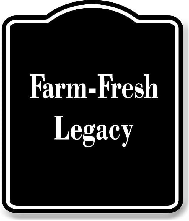 Farm-Fresh Legacy BLACK Aluminum Composite Sign 20''x24'' - Walmart.com