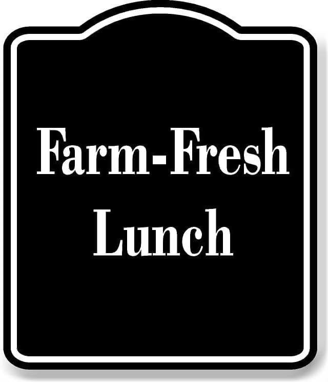 Farm-Fresh Lunch BLACK Aluminum Composite Sign 20''x24'' - Walmart.com
