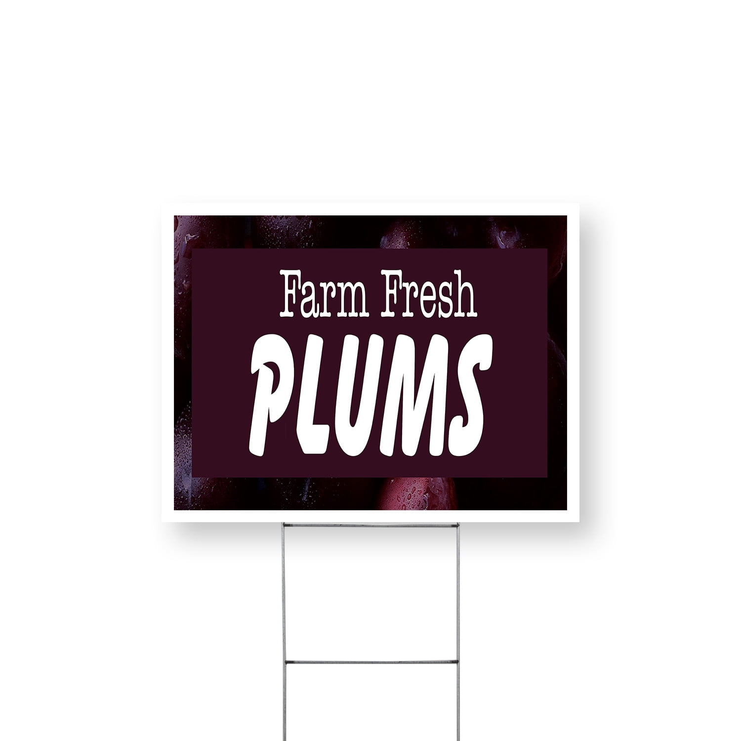 Farm Fresh Plums Yard Sign 12 Inch x 16 Inch Single Sided Weatherproof ...