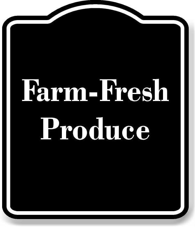 Farm Fresh Produce BLACK Aluminum Composite Sign 15''x18'' - Walmart.com