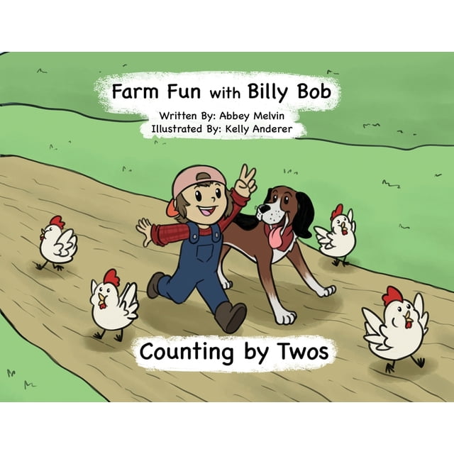 Farm Fun with Billy Bob: Counting by Twos, (Paperback) - Walmart ...