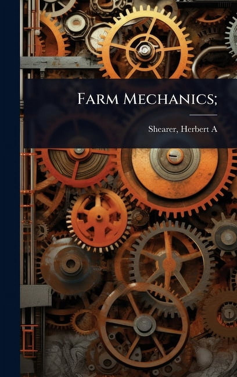 Farm Mechanics;, (Hardcover) - Walmart.com