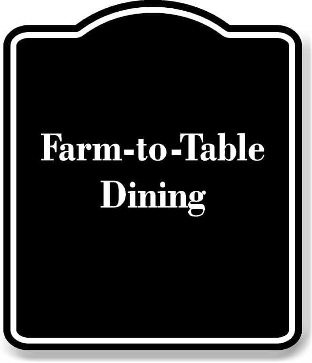 Farm to Table Dining BLACK Aluminum Composite Sign 15''x18'' - Walmart.com