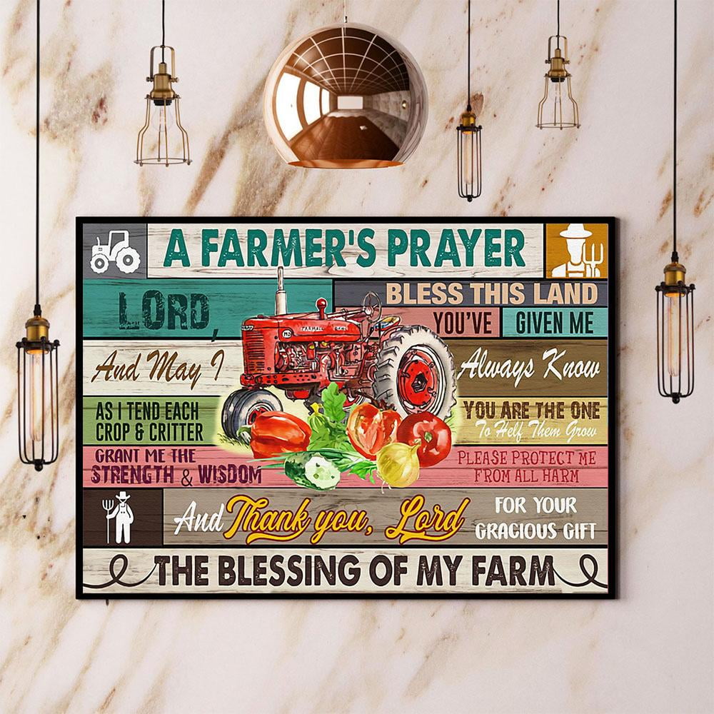 Farmer A Farmer'S Prayer The Blessing Of My Farm Paper Poster No Frame ...