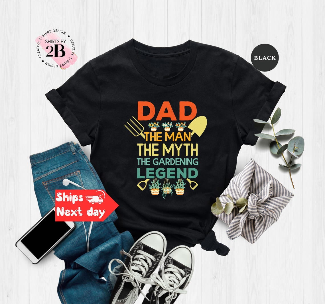 Farmer Dad Gardening Shirt - The Man The Myth Gardening Legend, Funny ...